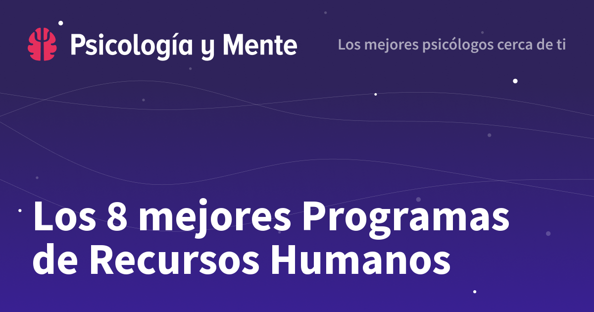 Los 8 mejores Programas de Recursos Humanos