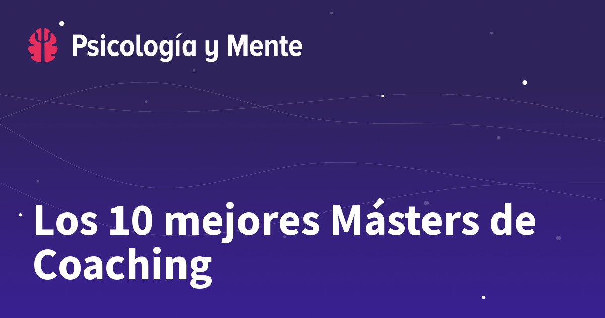 Los 10 mejores Másters de Coaching