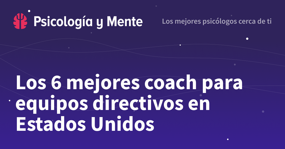 Los 2 mejores coach para equipos directivos en Estados Unidos